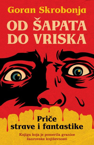 Od šapata do vriska: Priče strave i fantastike