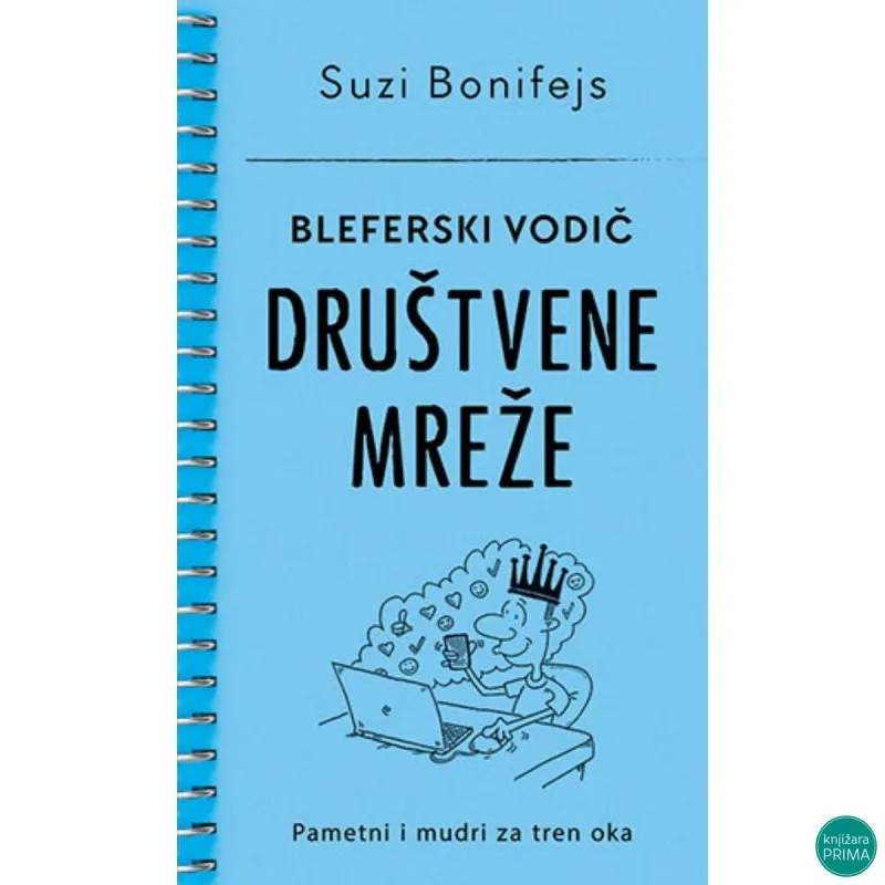 Bleferski vodič – Društvene mreže - Suzi Bonifejs LAGUNA