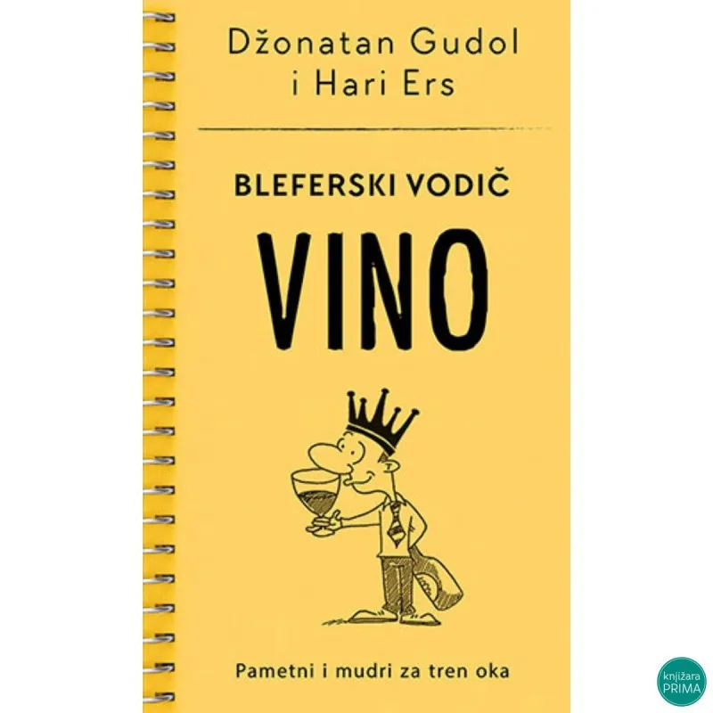 Bleferski Vodič – Vino - Džonatan Guđol Hari Ers LAGUNA