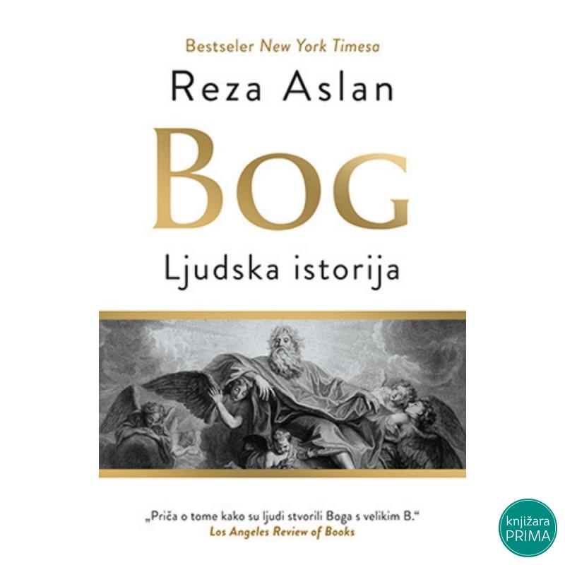 Bog – Ljudska istorija - Reza Aslan LAGUNA