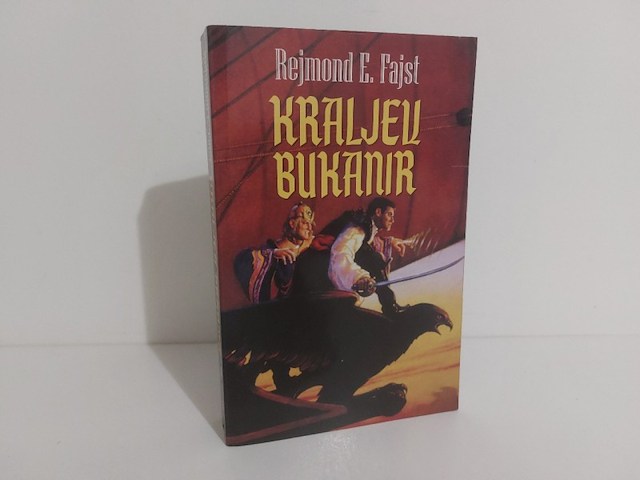 Kraljev bukanir - Rejmond E. Fajst