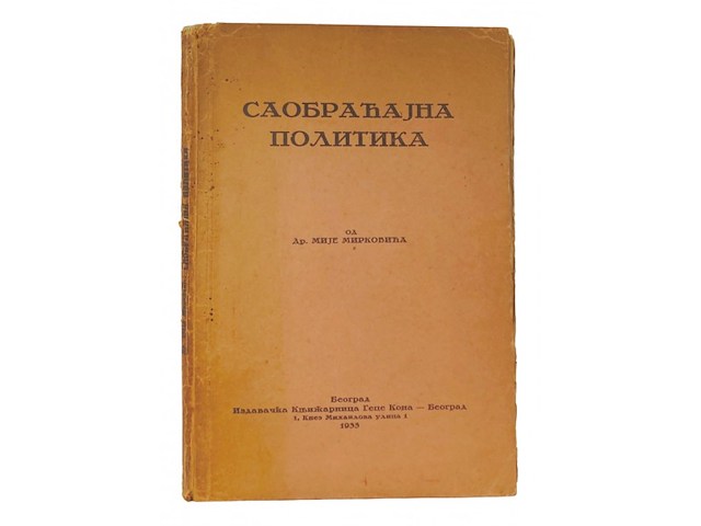 Saobraćajna politika - Mijo Mirković (1933)