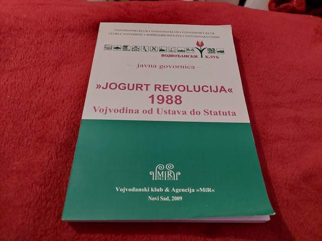 Jogurt revolucija 1988 Vojvodina od ustava do statuta