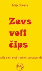 Zevs Voli Čips Od Majk Stivens