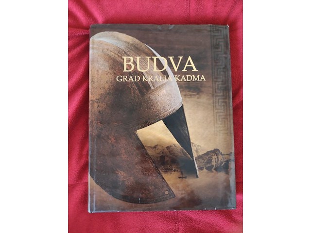 BUDVA,Grad kralja Kadma,grupa autora