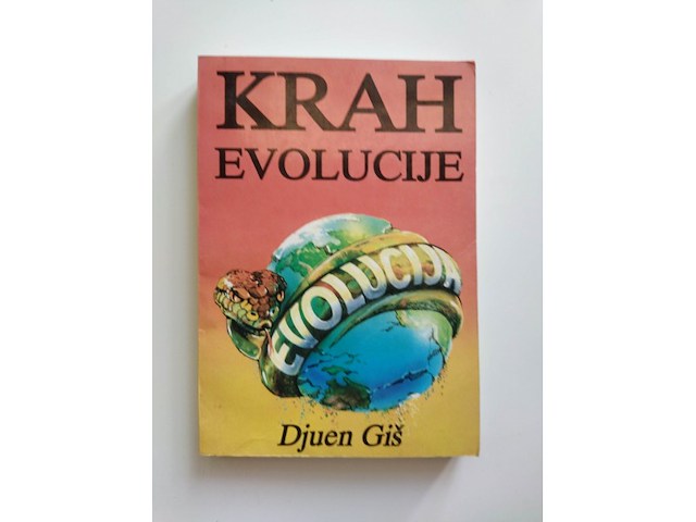 Krah evolucije, Djuen Giš