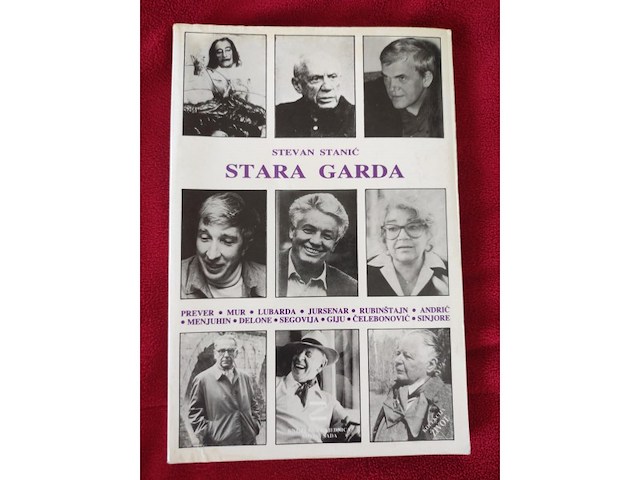 Stara garda,Stevan Stanić