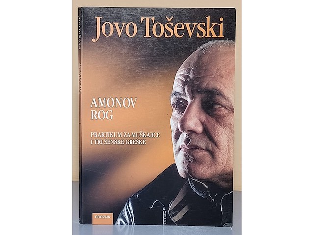 AMONOV ROG Jovo Toševski