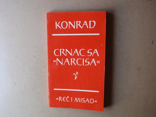 Džozef Konrad - CRNAC SA NARCISA