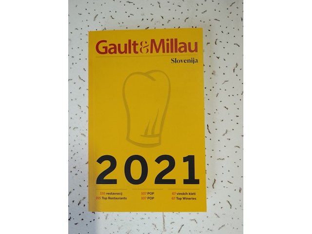 Gastro vodič Gault &;;;;;;;;;;;; Millau 2021 (Slovenija)
