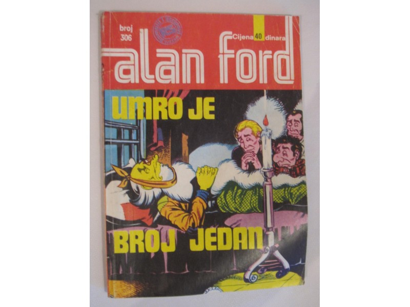 Alan Ford 306 - Umro je broj jedan (Vjesnik)