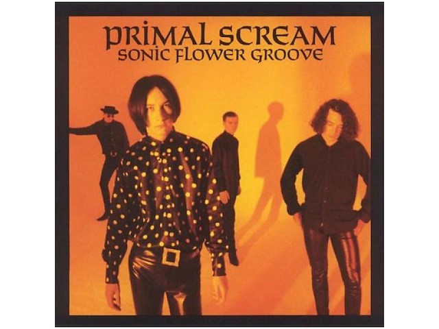 Primal Scream - Sonic Flower Groove
