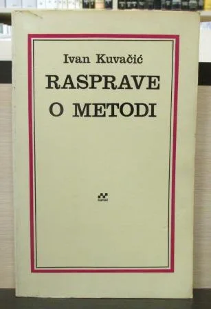 RASPRAVE O METODI – IVAN KUVAČIĆ