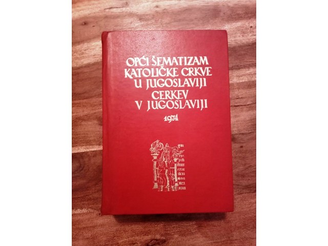 Opci sematizam katolicke crkve u Jugoslaviji 1974