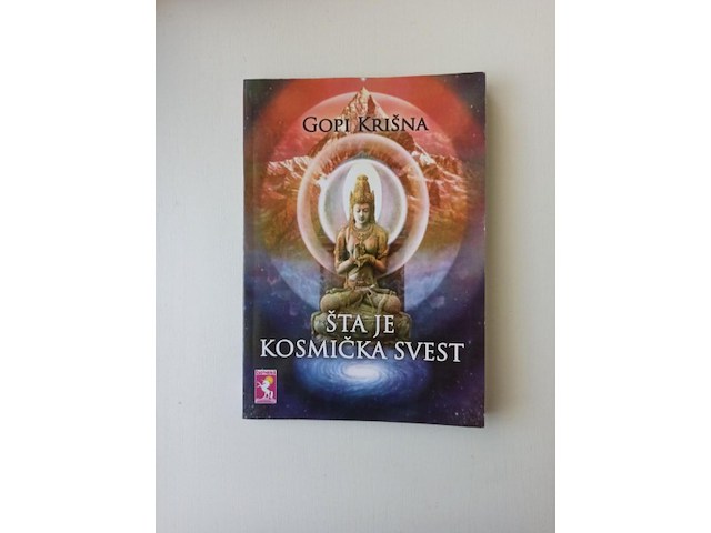 Šta je kosmička svest Gopi Krišna