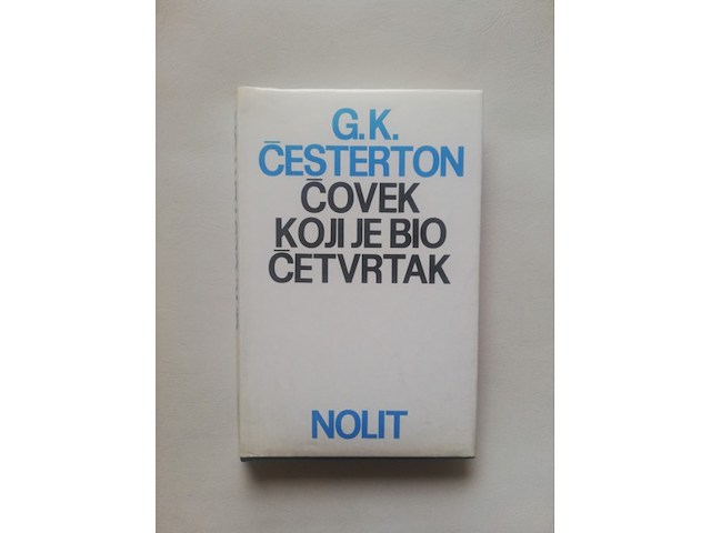 Čovek koji je bio četvrtak - G.K. Česterton
