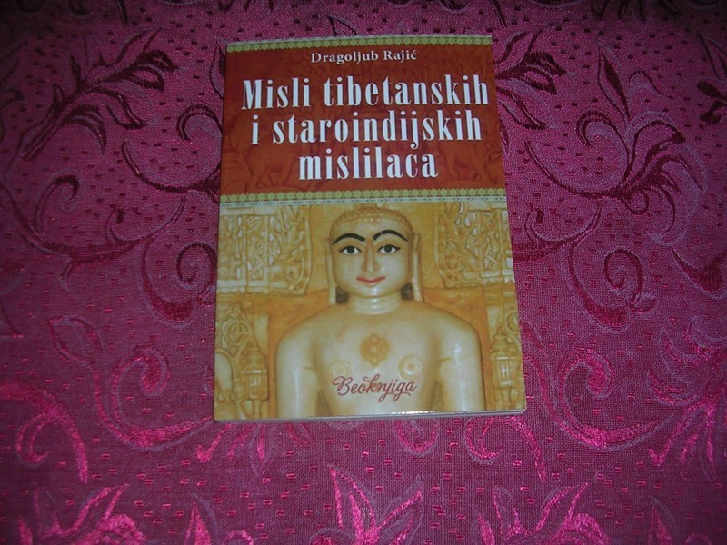 MISLI TIBETANSKIH I STAROINDIJSKIH MISLILACA