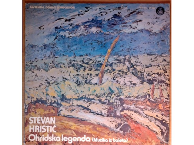 YU klasika LP: STEVAN HRISTIĆ - Ohridska legenda (1974)