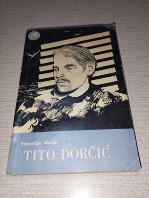 Tito Dorcic- Vjenceslav Novak