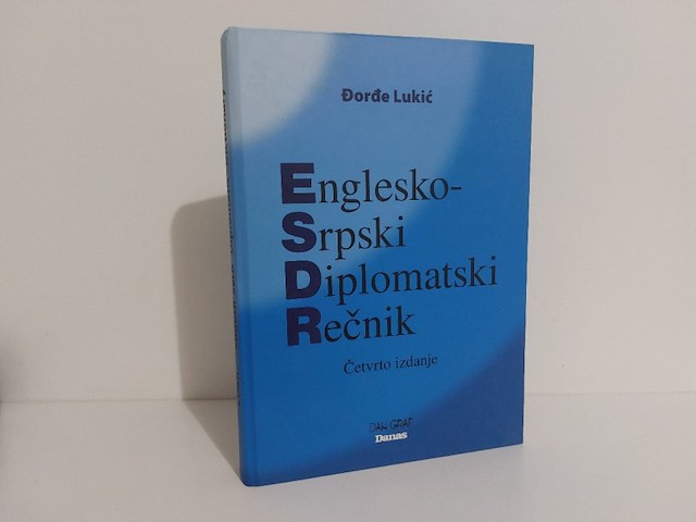 Englesko-Srpski Diplomatski rečnik - Đorđe Lukić NOVO