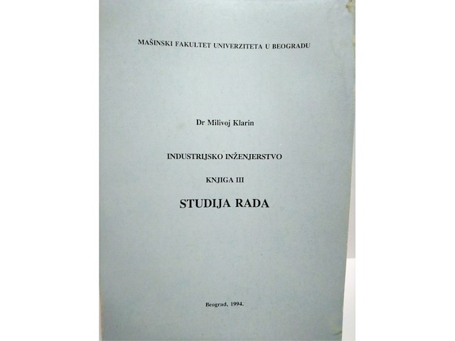 INDUSTRIJSKO INŽENJERSTVO - dr Milivoj Klarin