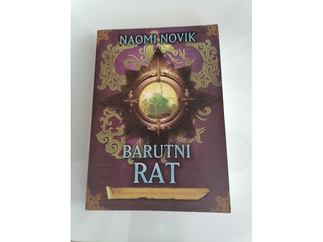 Naomi Novik - Barutni rat