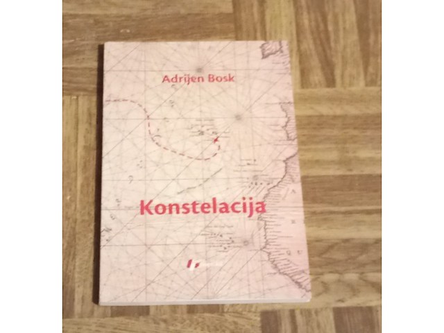 Konstelacija - Adrijen Bosk