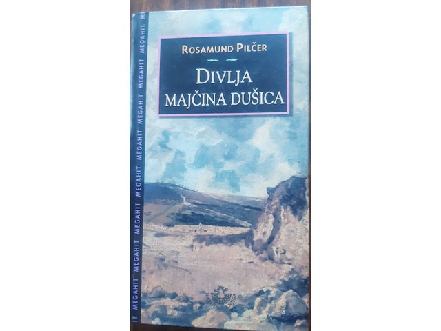 Divlja majcina dusica Rosamund Pilcer