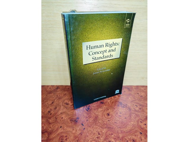 Human rights concept and standards S Symonides