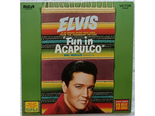 ELVIS  PRESLEY  -  FUN  IN  ACAPULCO ( Mint !!! )