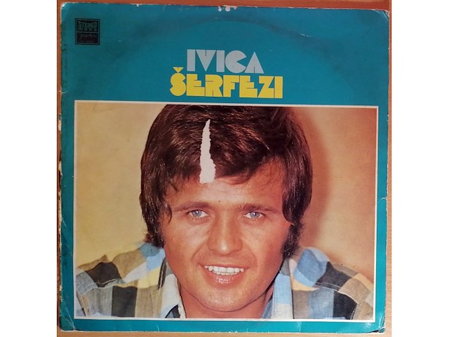 LP IVICA ŠERFEZI - Ivica Šerfezi (1973) VG-/G+