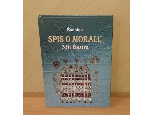 SPIS O MORALU NITI ŠASTRA - ČANKAJA