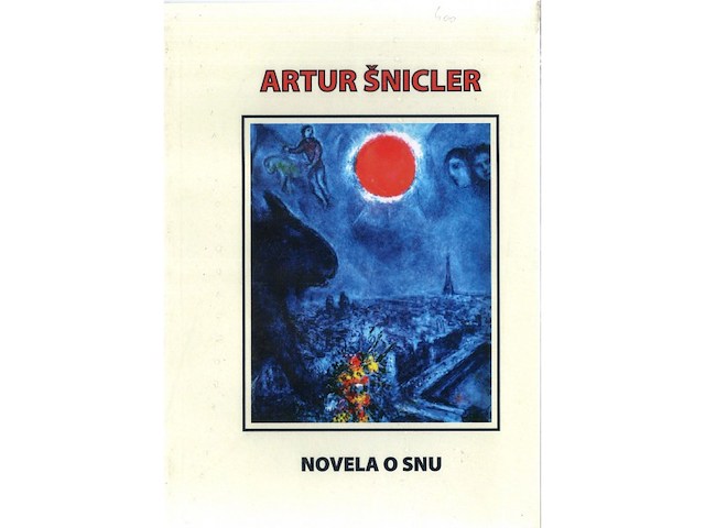 Artur Šnicler - NOVELA O SNU (novo)