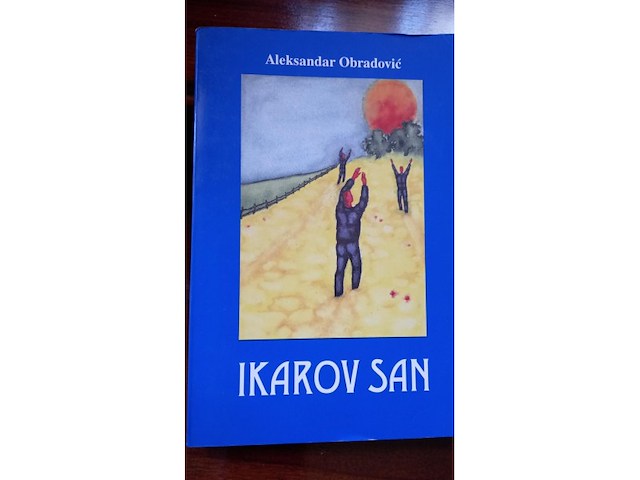 IKAROV SAN, Aleksandar Obradović