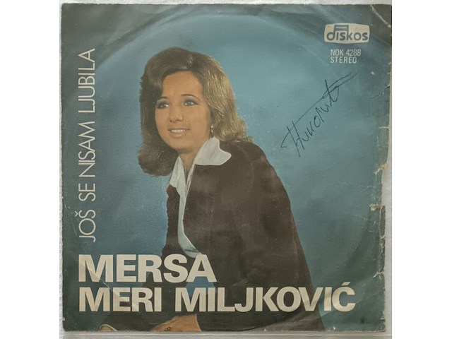 MERSA  MILJKOVIC  -  JOS  SE  NISAM  LJUBILA