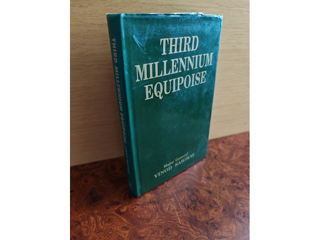 Third millennium equipose - Vinod Saighal