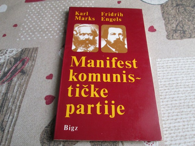 MANIFEST KOMUNISTICKE PARTIJE - K. Marks, F. Engels