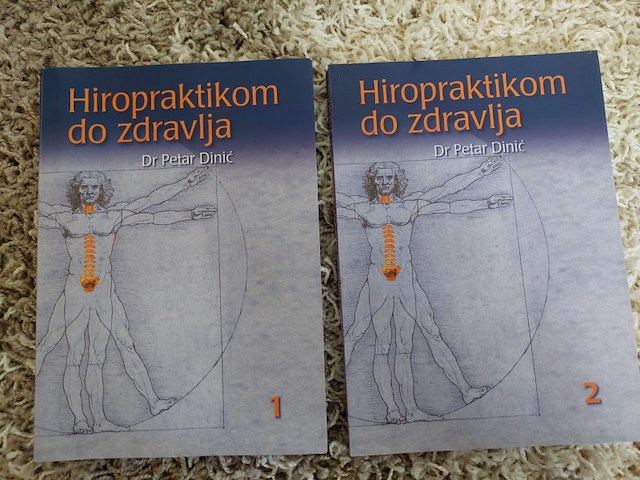 Hiropraktikom do zdravlja- Dr Petar Dinić