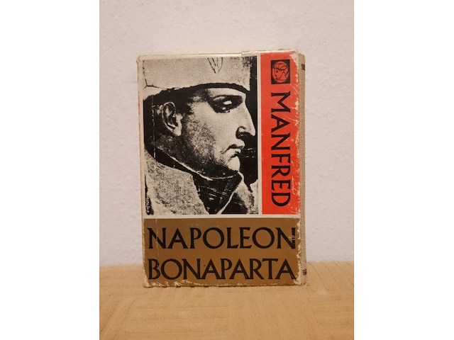 Napoleon Bonaparta 1-3 - A. Z. Manfred