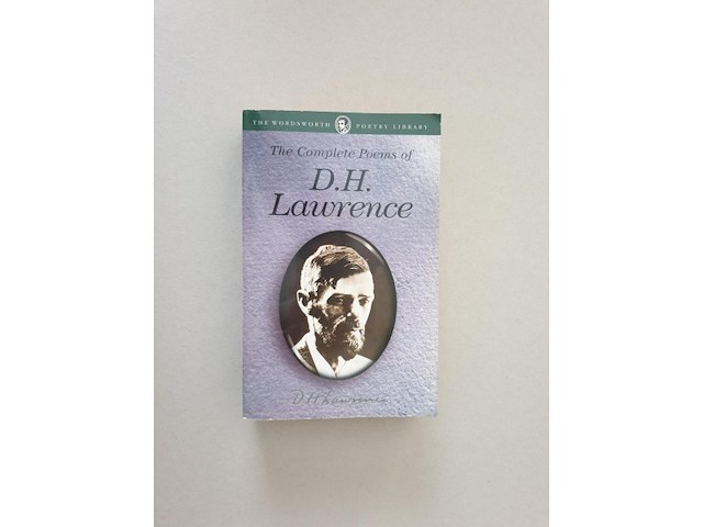 The Complete Poems of D.H. Lawrence
