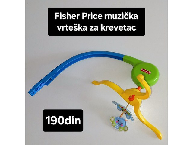 Fisher Price muzička vrteška za bebe za dečiji krevetac