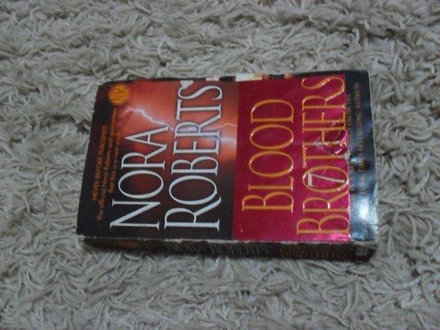 BLOOD BROTHERS - NORA ROBERTS