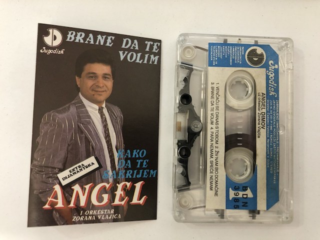 Angel Dimov Brane Da Te Volim / Kako Da Te Sakrijem