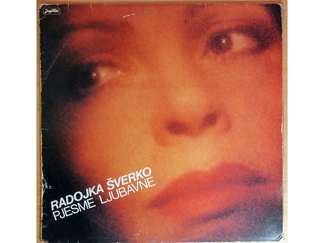 LP RADOJKA ŠVERKO - Pjesme ljubavne (1990) NM/VG