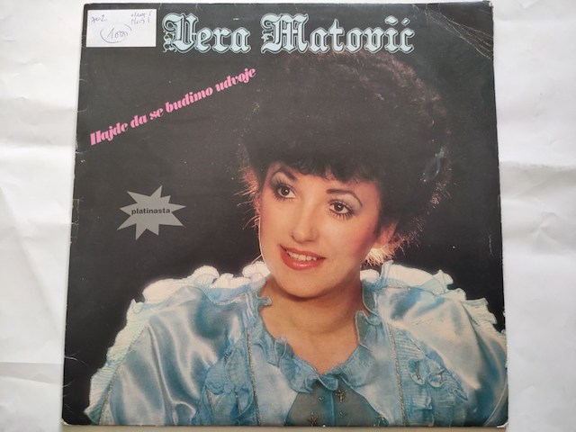 PL/ Vera Matović - Hajde da se budimo u dvoje