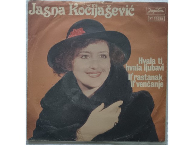 JASNA KOCIJASEVIC - Hvala ti, hvala ljubavi