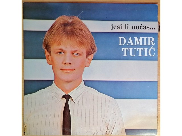 LP DAMIR TUTIĆ - Jesi li noćas... (1983) NESLUŠANA