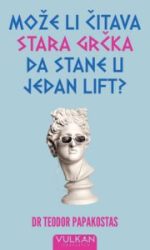 Može Li Čitava Stara Grčka Da Stane U Jedan Lift? Od Teodor Papakostas PDF