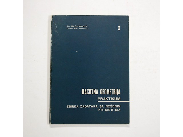 Nacrtna geometrija praktikum, Milica Mojović