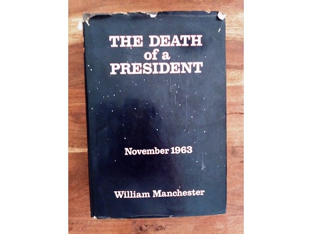 The death of a president  -- november 1963